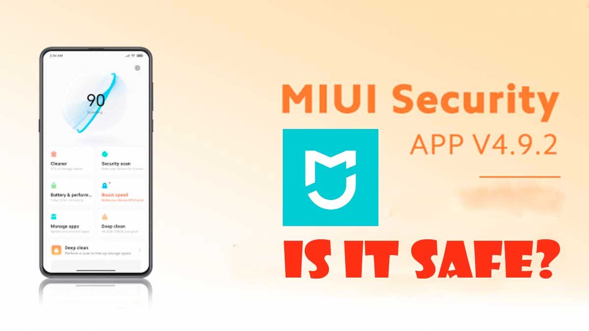 Is Mi Security App Safe To Use Is Mi Security App Safe To Use